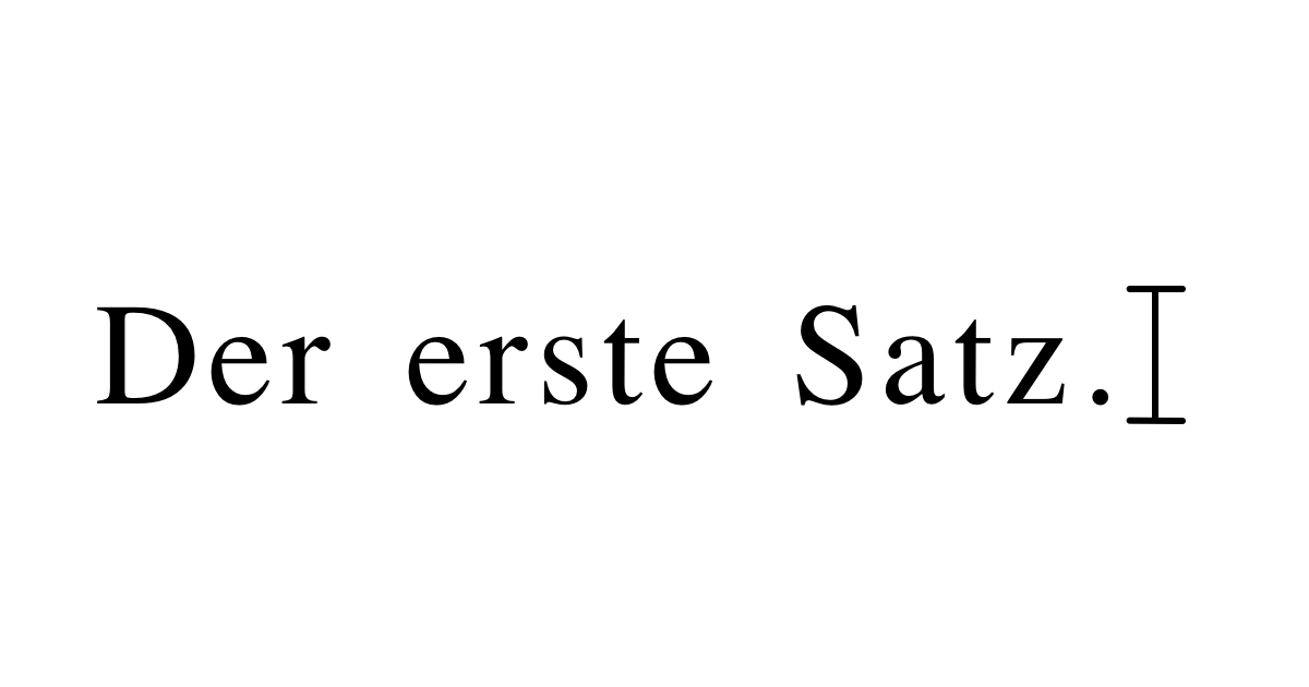 Der erste Satz | Der erste Satz